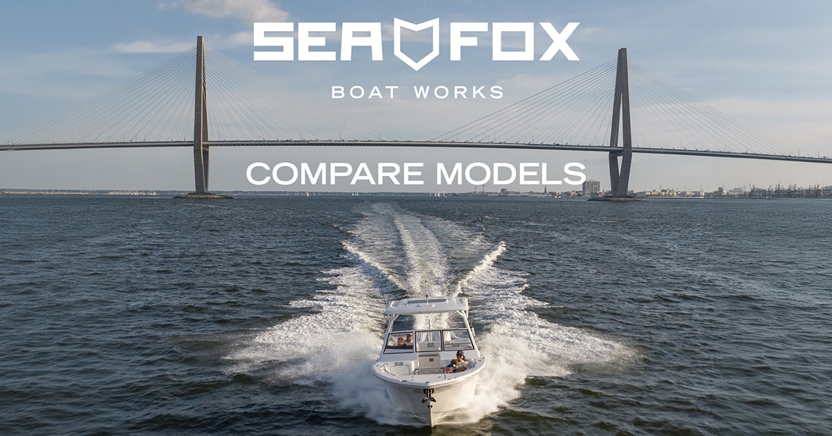 SEA FOX BOAT COMPANY | Best Center Console Boats, side, dual console boats, bay, offshore, ocean ...